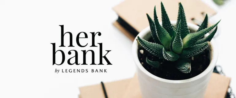 Legends Bank Introduces Her Bank - Legends Bank - Legends Bank